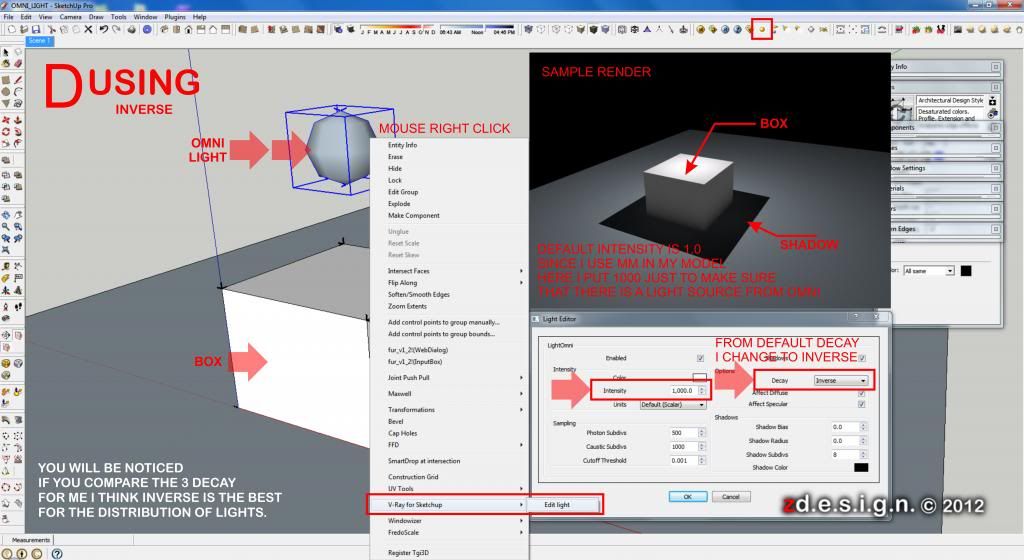 zdesign: How to manage intensity and shadows using Omni Lights in Vray for Sketchup